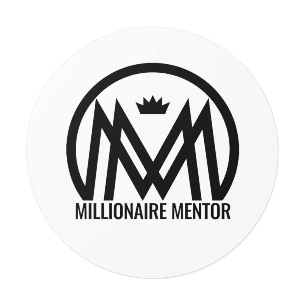 Millionaire Mentor Round Vinyl Stickers - Millionaire Mentor