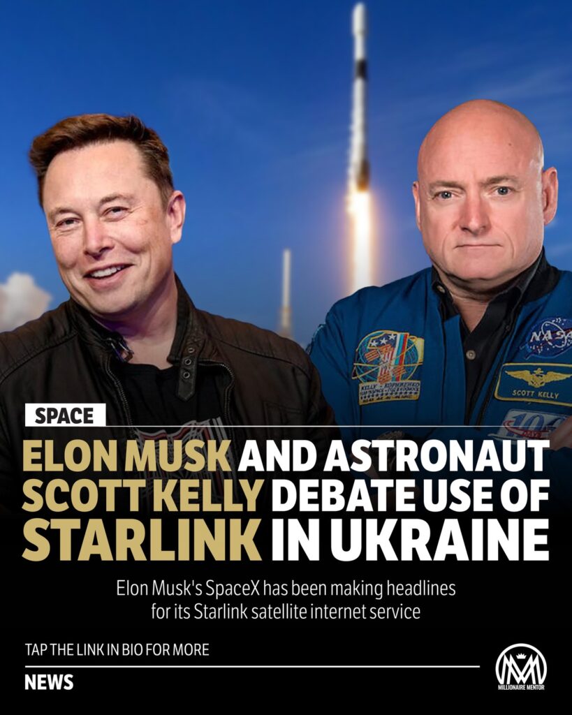 Elon musk and astronaut scott kelly debate use of starlink in ukraine ... Elon musk and astronaut scott kelly debate use of starlink in ukraine ...