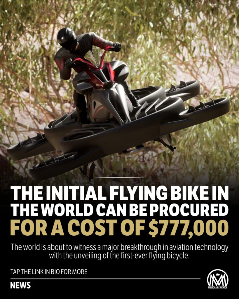 The initial flying bike in the world can be procured for a cost of ...