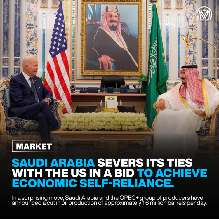 Saudi Arabia severs its ties with the US in a bid to achieve economic ...