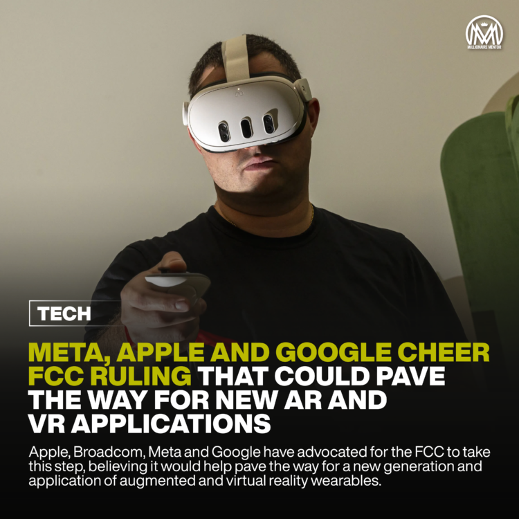 Meta, Apple, and Google cheers FCC Ruling for AR and VR applications