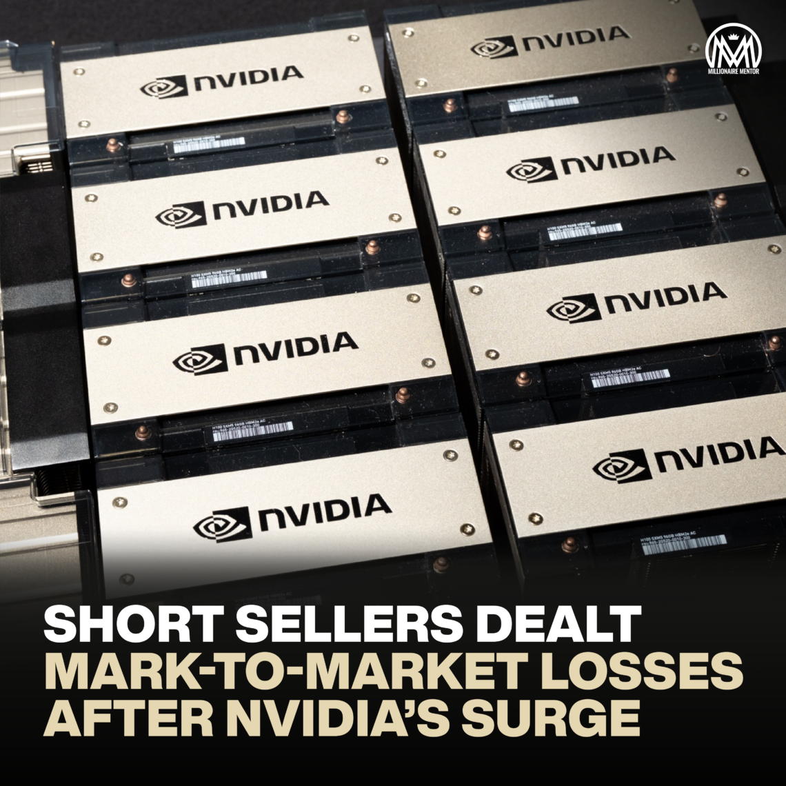 Nvidia Stock Surge Causes $3 Billion Loss for Short Sellers